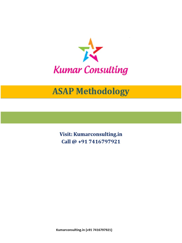 ASAP Methodology: Visit: Kumarconsulting - in Call at +91 7416797921 ...