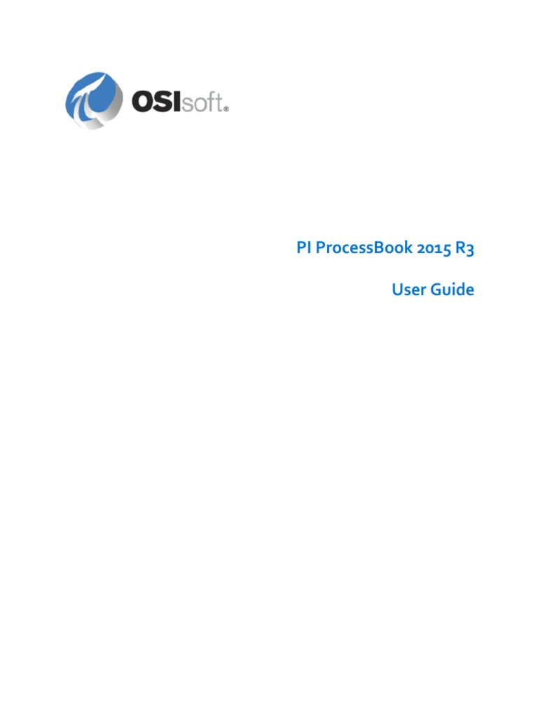 PI ProcessBook 2015 R3 User Guide | PDF | Visual Basic For Applications ...