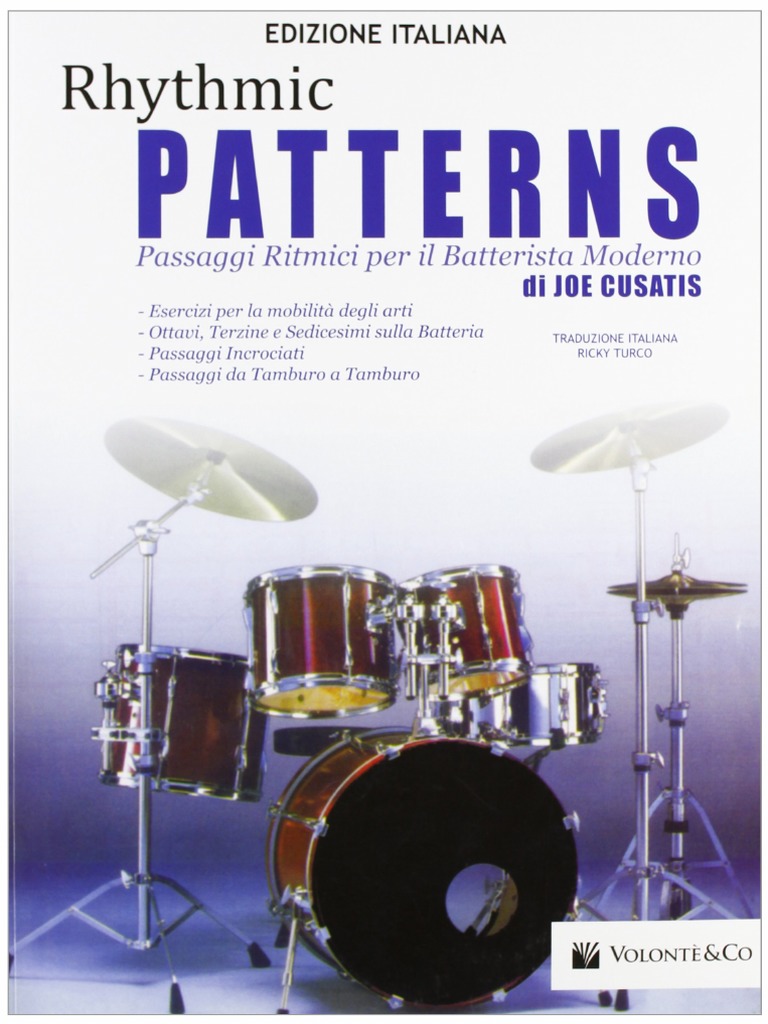 Drumming Patterns and Techniques for the Modern Drummer: An ...