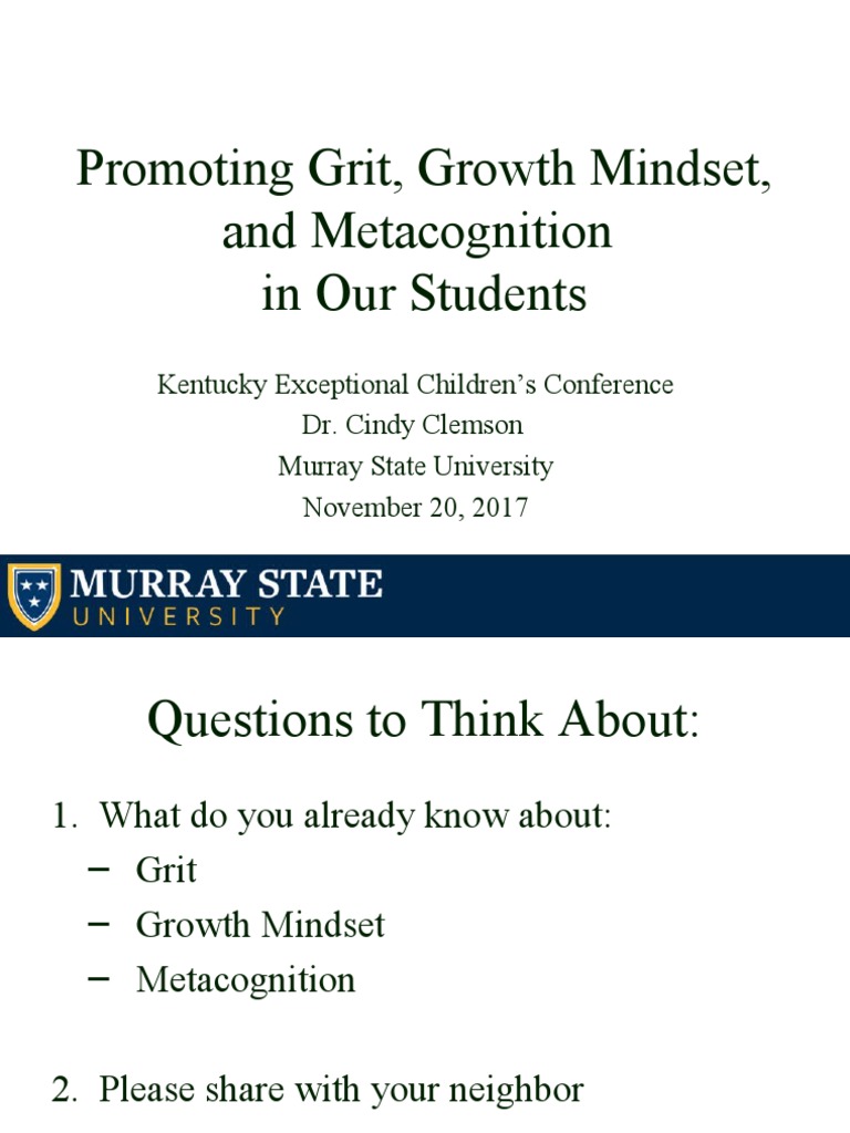 Promoting Grit, Growth Mindset, and Metacognition in Our Students | PDF ...