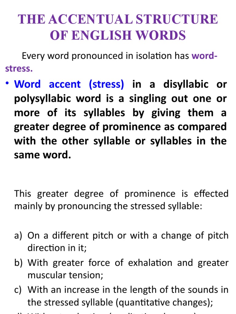 The Accentual Structure of English Words: - Word Accent (Stress) | PDF ...