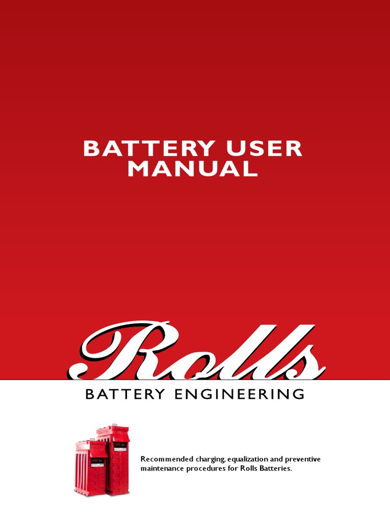 Battery User Manual: Recommended Charging, Equalization and Preventive ...