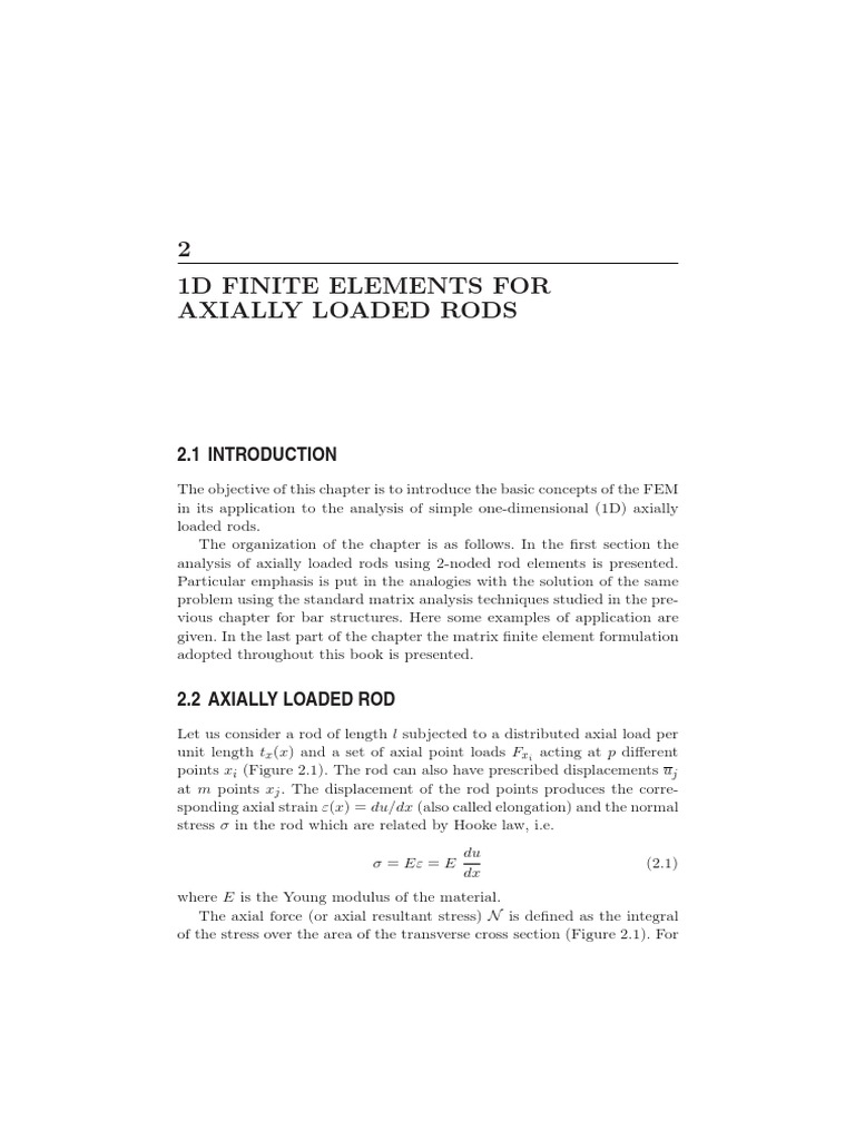 2 1D Finite Elements For Axially Loaded Rods: σ = Eε = E du dx | PDF | Finite Element Method ...