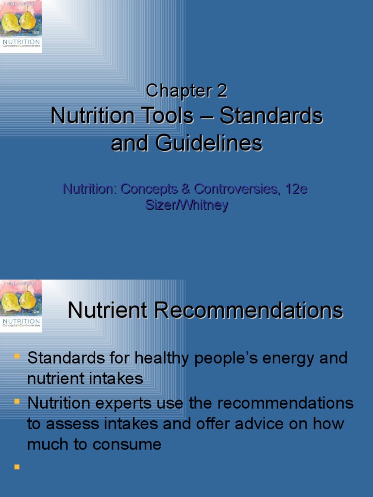 Nutrition Tools - Standards and Guidelines | PDF | Nutrients | Foods