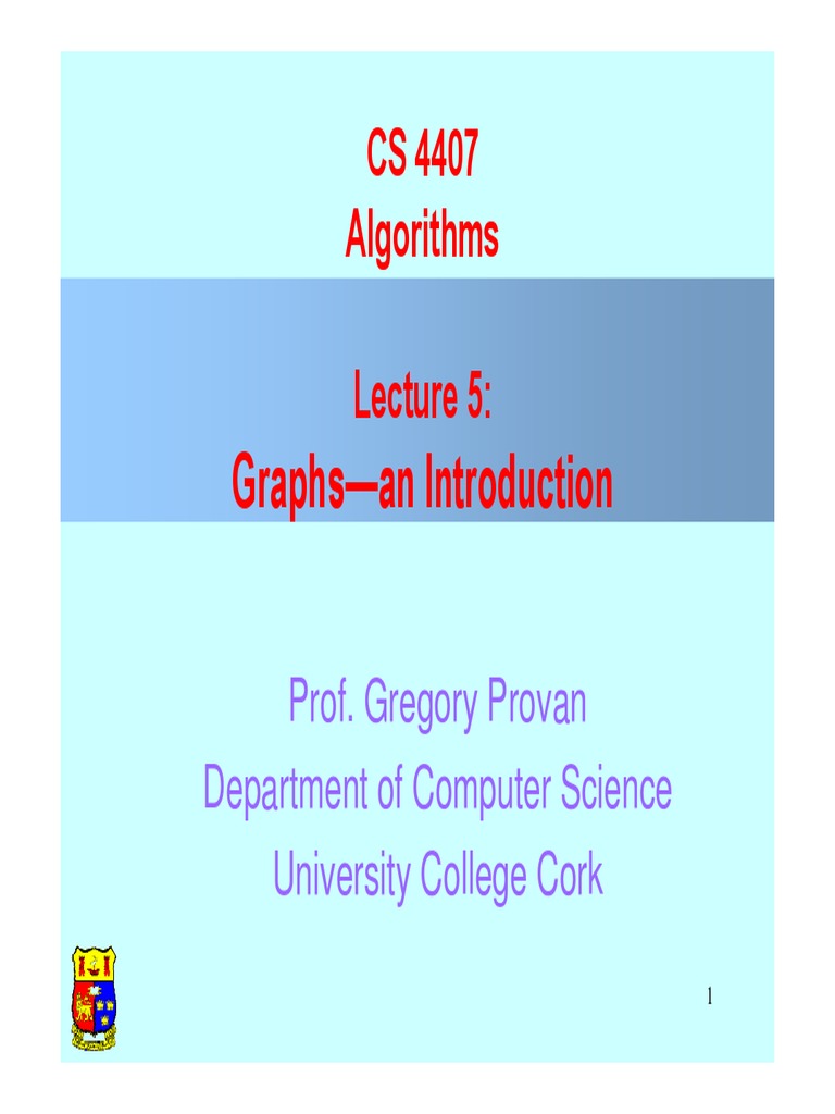 CS 4407 Algorithms: Graphs-An Introduction | Download Free PDF | Vertex ...