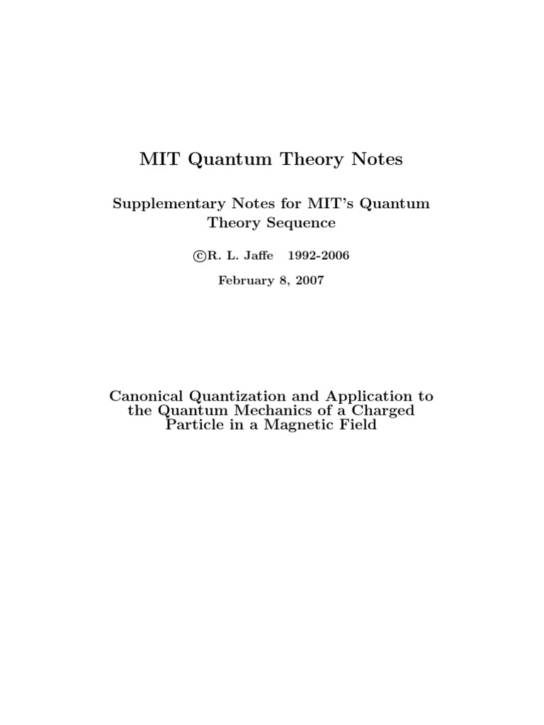 MIT Quantum Therory Notes | PDF | Quantum Mechanics | Hamiltonian Mechanics