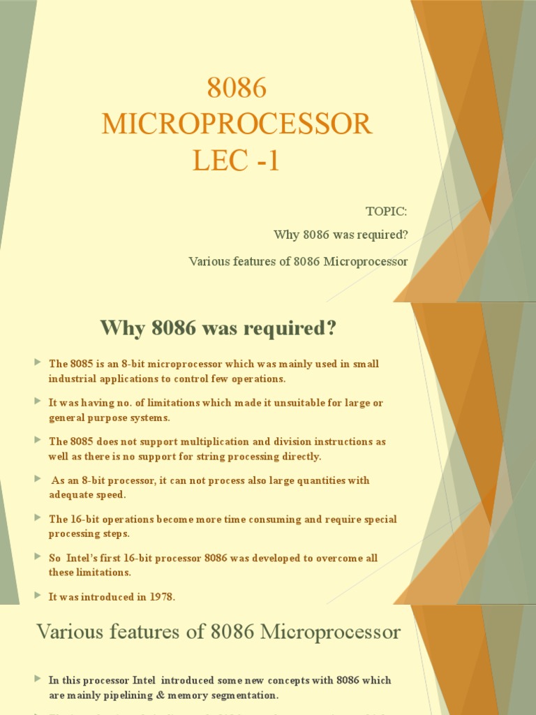 8086 Microprocessor Lec 1 Topic Why 8086 Was Required Various Features Of 8086 