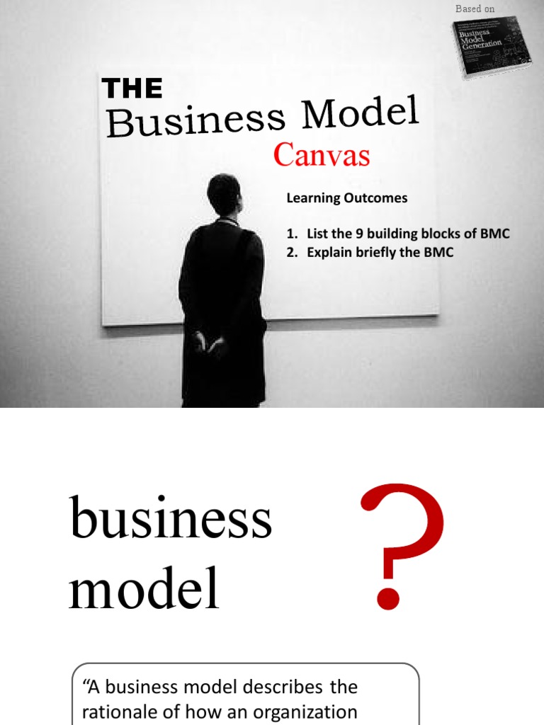 Canvas: Learning Outcomes 1. List The 9 Building Blocks of BMC 2 ...