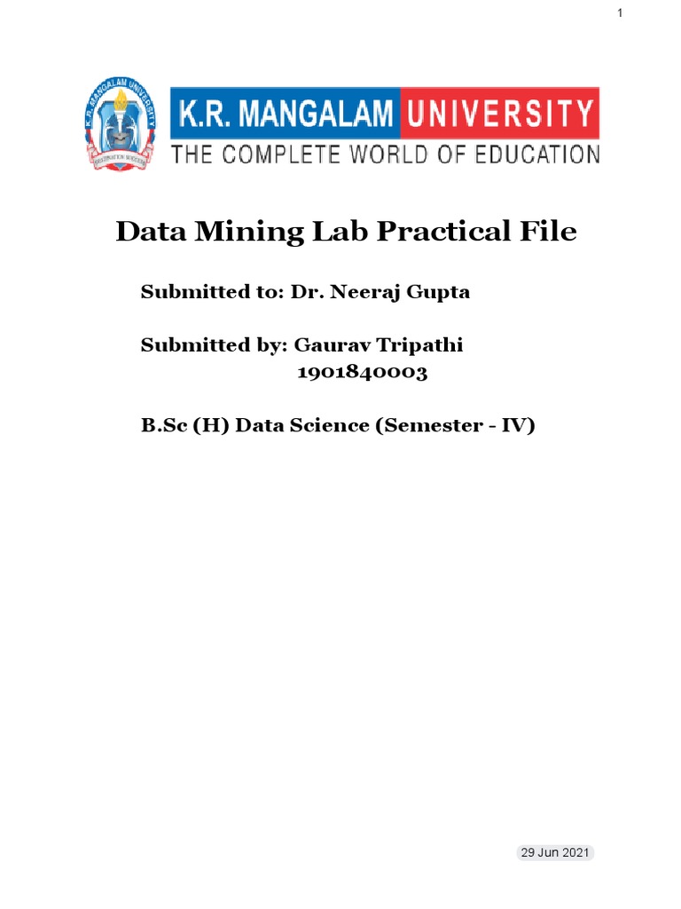 Gaurav - Data Mining Lab Assignment | PDF | Accuracy And Precision | Statistical Classification