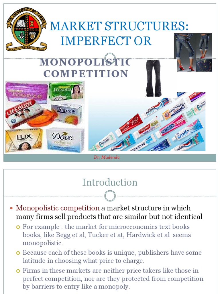 Market Structures: Imperfect Or: Monopolistic Competition | PDF | Oligopoly | Monopoly
