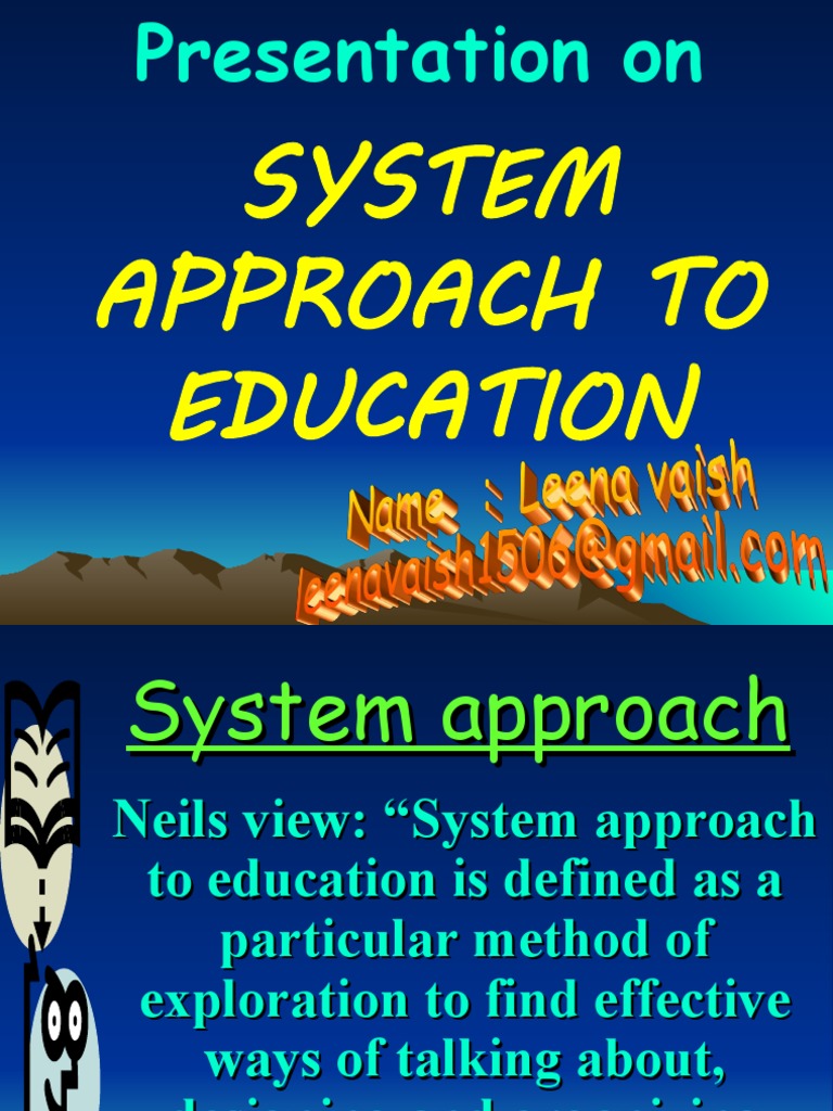 System Approach To Education | PDF | System | Teachers