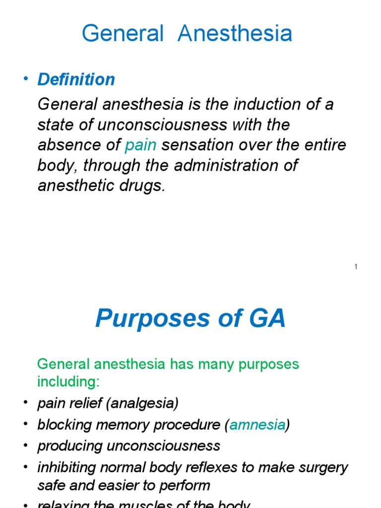 General Anesthesia: - Definition | PDF | Anesthesia | Analgesic