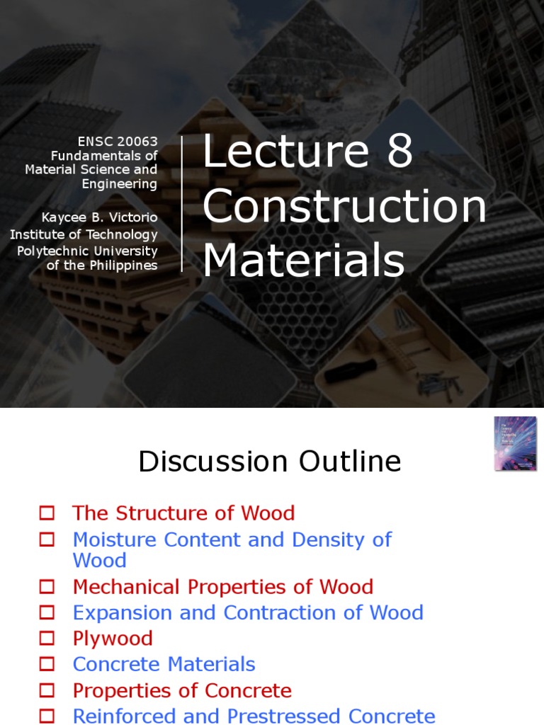 Lecture 8 - Construction Materials | PDF | Concrete | Wood