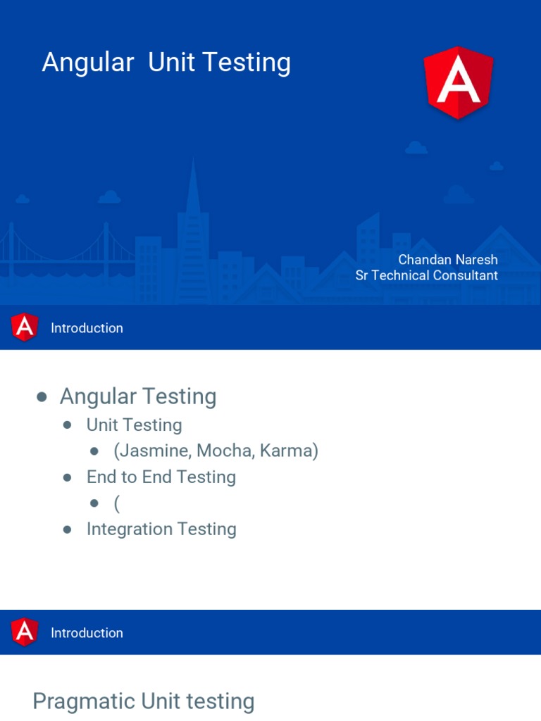 Angular Unit Testing: Chandan Naresh SR Technical Consultant | PDF ...
