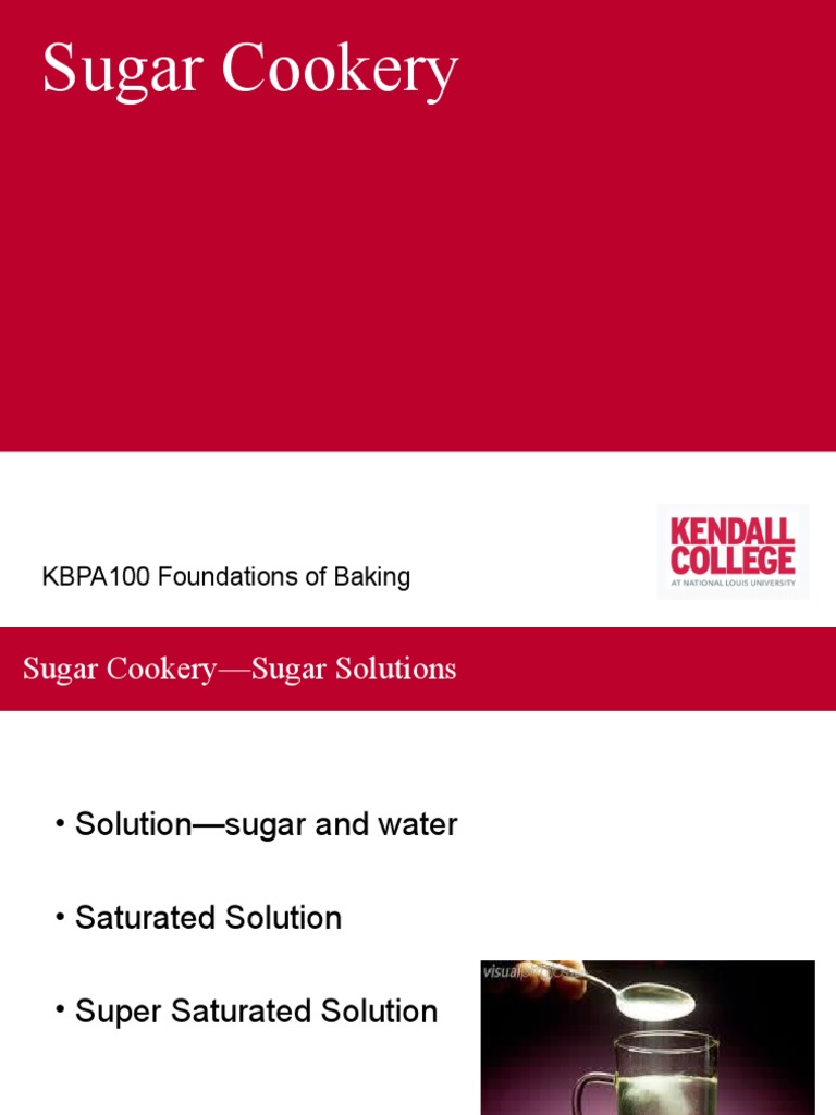 Sugar Cookery: KBPA100 Foundations of Baking | PDF | Sucrose | Cooking