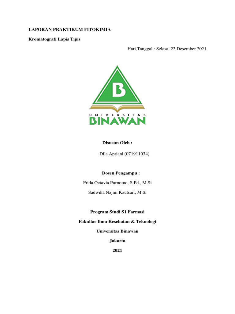 Laporan Praktikum Fitokimia KLT - Dila Apriani | PDF | Metode & Bahan ... Laporan Praktikum Fitokimia KLT - Dila Apriani | PDF | Metode & Bahan ...