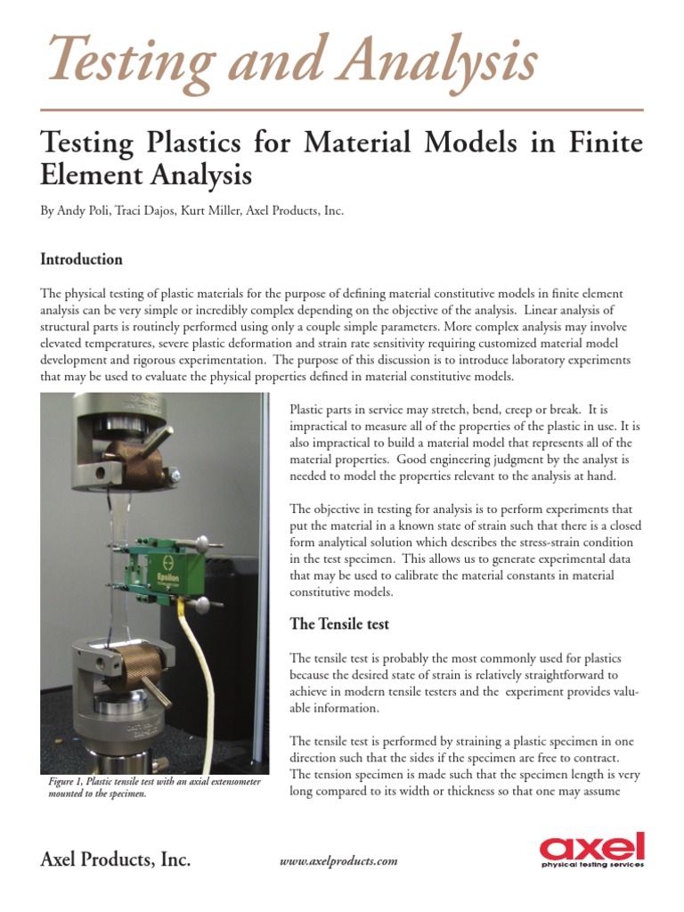 Testing and Analysis: Testing Plastics For Material Models in Finite ...