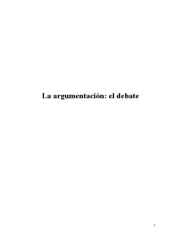 Debate: Argumentos a favor y en contra | PDF | Argumento | Falacia