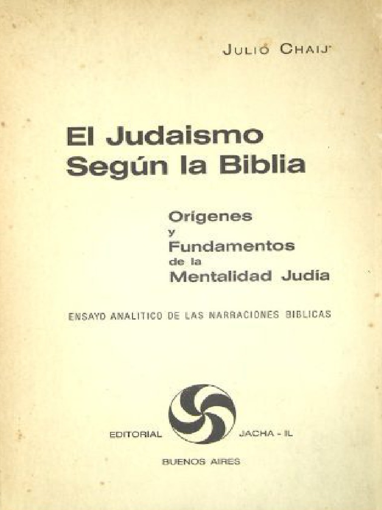 Chaij Julio - El Judaísmo Según La Biblia | PDF