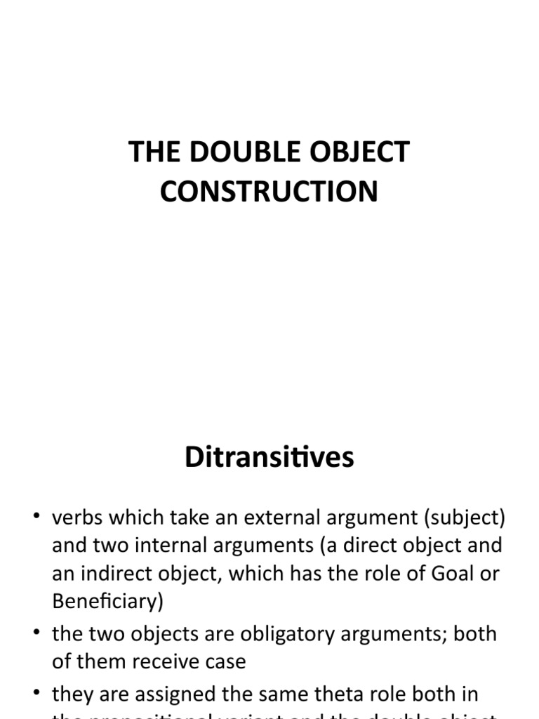 The Double Object Construction | PDF | Lexical Semantics | Object (Grammar)
