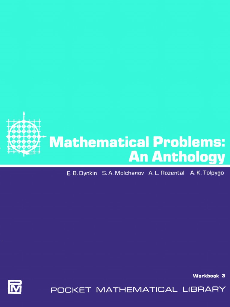 Mathematical Problems - An Anthology (Pocket Mathematical Library WB 3 ...