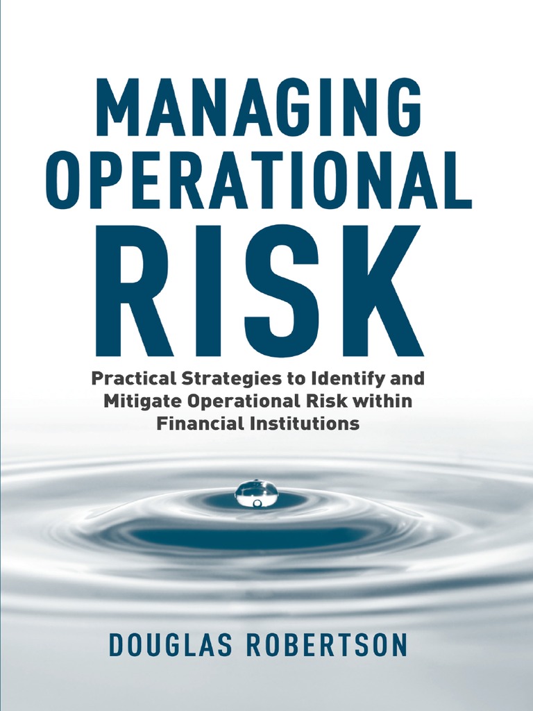 Managing Operational Risk 1640618849 | PDF | Operational Risk | Risk