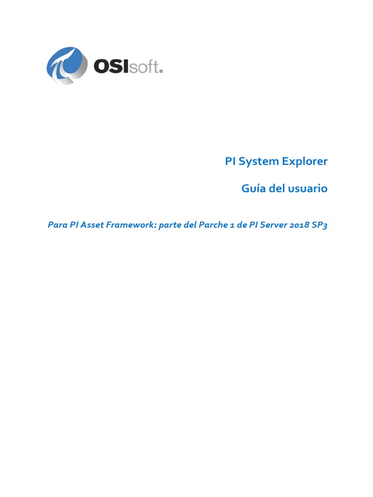 PI System Explorer 2018 SP3 Patch 2 User Guide ES | PDF | Bases de ...