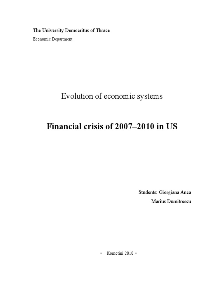The Financial Crisis of 2007–2010: An Analysis of the Causes, Impacts ...