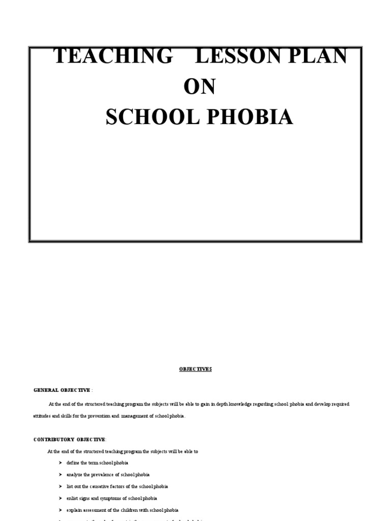 School Phobia Lesson Plan | PDF | Phobia | Mental Disorder