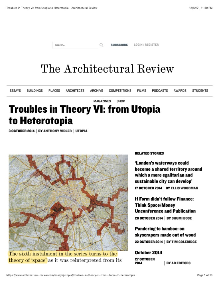 Troubles in Theory VI - From Utopia To Heterotopia - Architectural ...