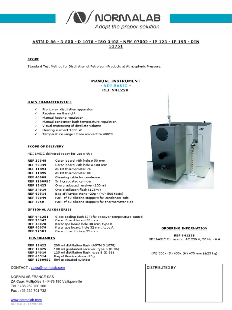 Astm D 86 - D 850 - D 1078 - Iso 3405 - NFM 07002 - Ip 123 - Ip 195 ...