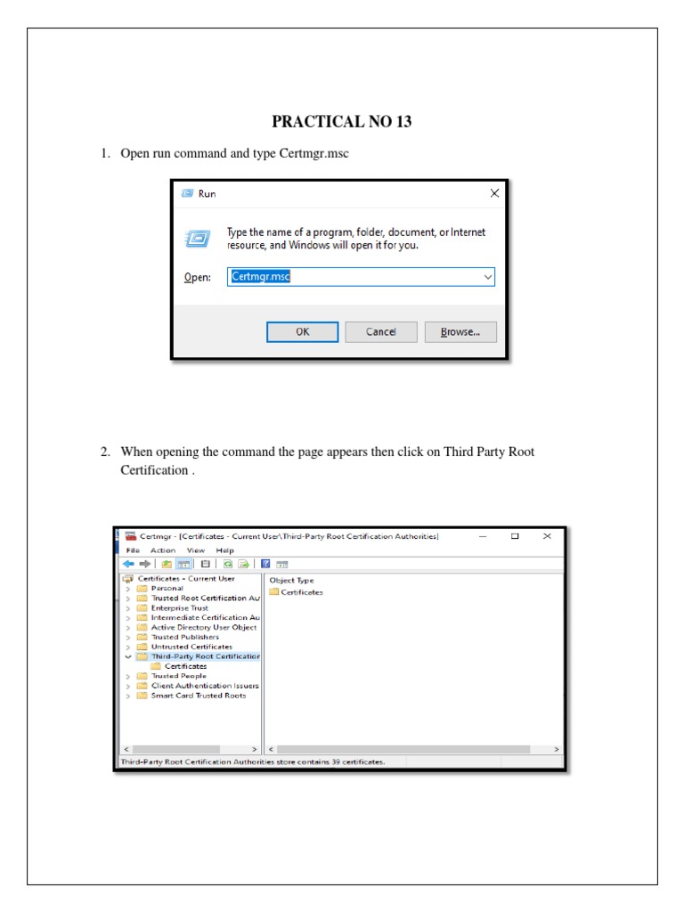 Practical No 13: 1. Open Run Command and Type Certmgr - MSC | PDF