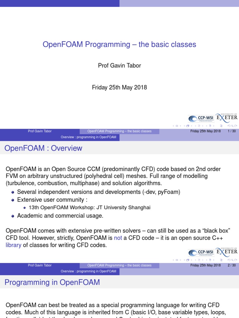 Openfoam Programming - The Basic Classes: Prof Gavin Tabor | PDF | Class (Computer Programming ...