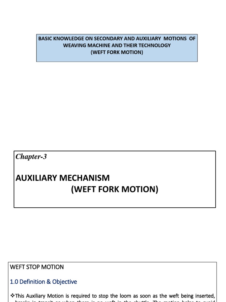 Understanding Weft Fork Motion: A Comprehensive Look at the Mechanism ...