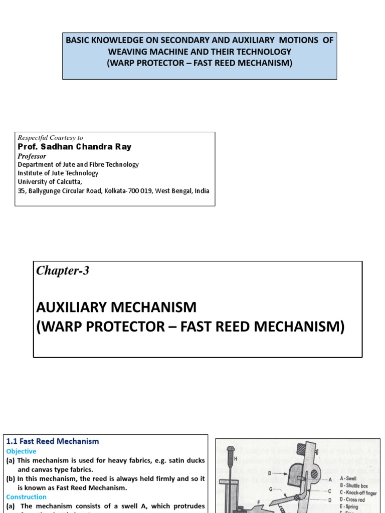 (1.2b) AUXILIARY MECHANISM - Fast Reed | PDF | Loom | Weaving