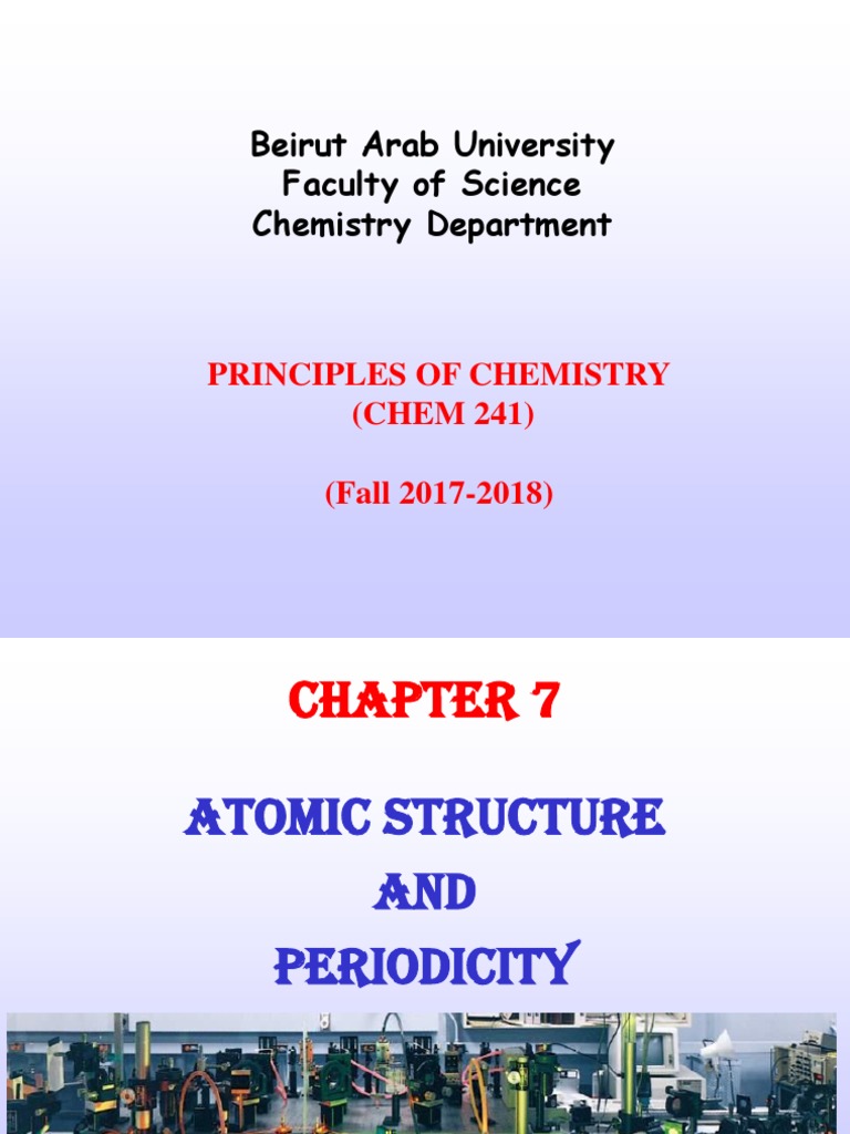 Chapter 7 Atomic Structure and Periodicity | PDF | Atomic Orbital | Electron Configuration