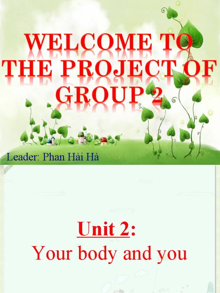 Unit 02 Your Body and You Lesson 8 Looking Back Project | PDF | Human ...