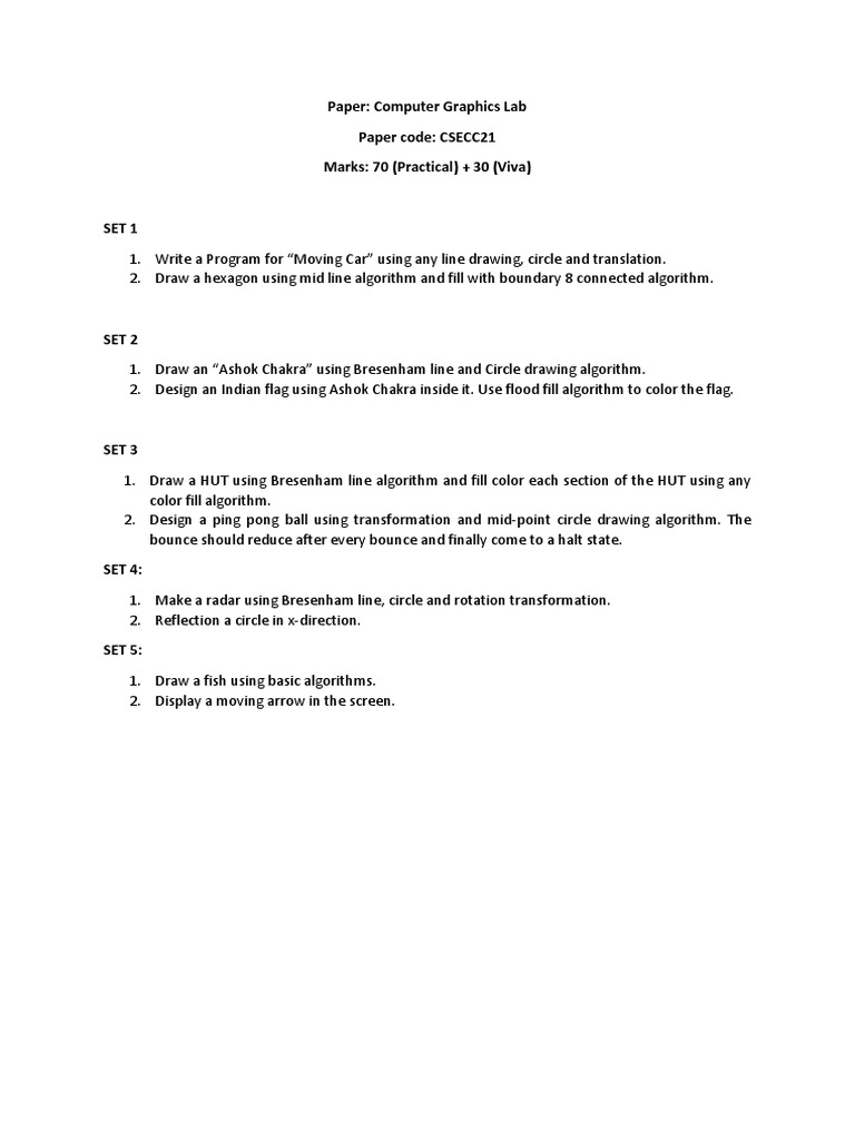 Paper: Computer Graphics Lab Paper Code: CSECC21 Marks: 70 (Practical ...