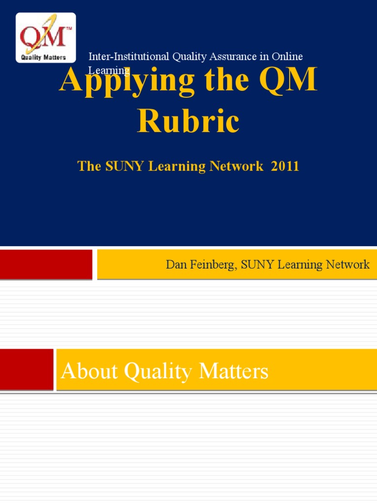 Applying The QM Rubric: The SUNY Learning Network 2011 | PDF ...