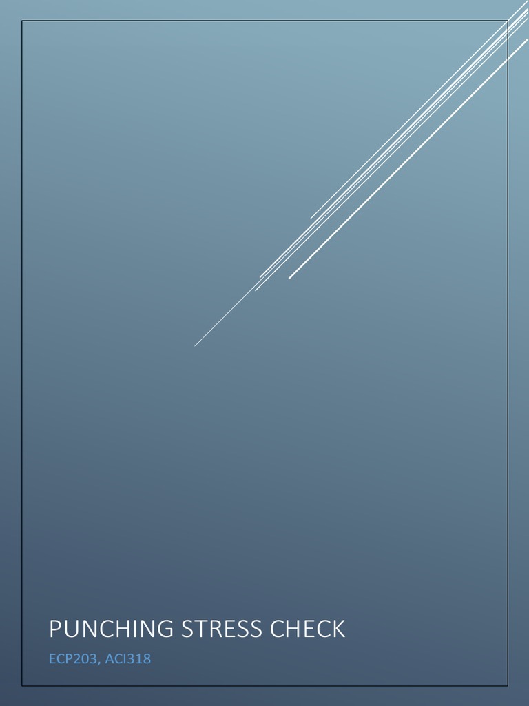 Punching Stress Check: ECP203, ACI318 | Download Free PDF | Strength Of Materials | Building ...