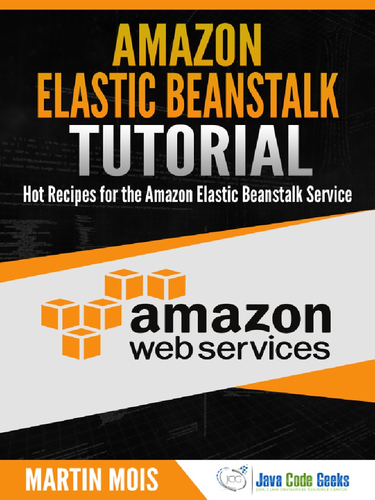 Amazon Elastic Beanstalk Tutorial | PDF | Information Technology | Information Age