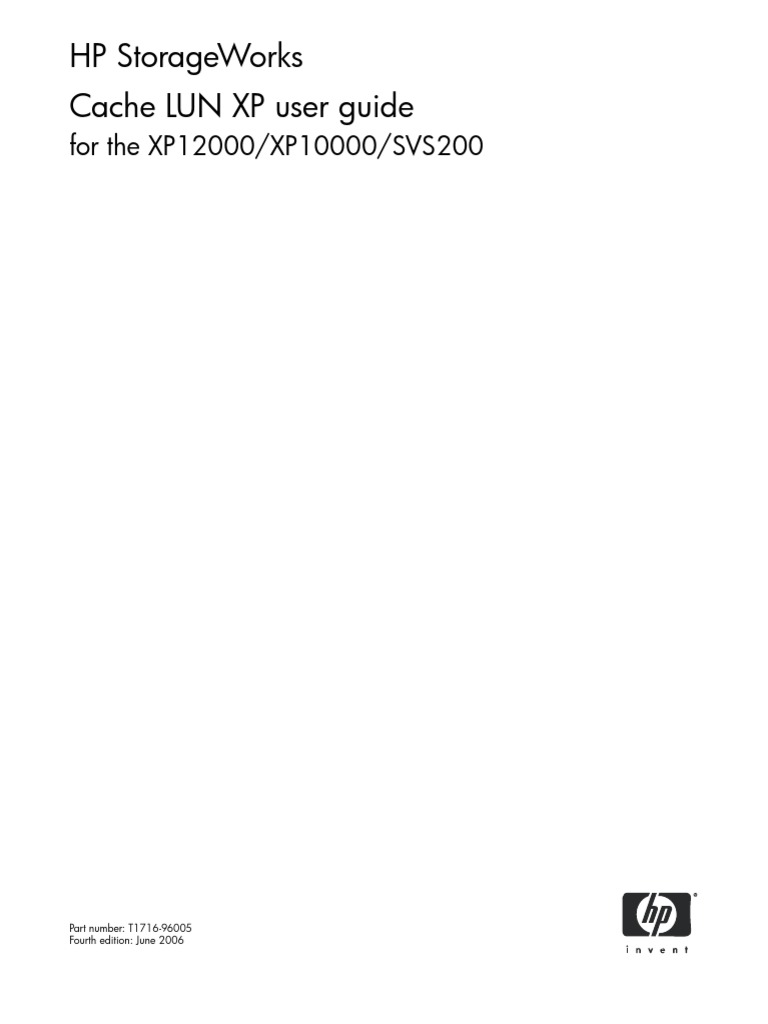 HP Storageworks Cache Lun XP User Guide: For The Xp12000/Xp10000/Svs200 ...