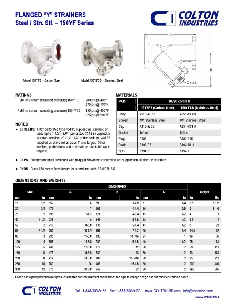 Flanged "Y" Strainers Steel / Stn. Stl. - 150YF Series: Ratings ...