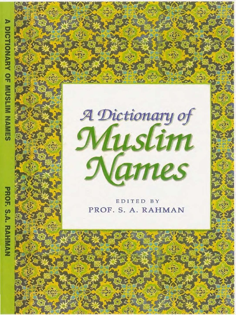 A Dictionary of Muslim Names by Professor Abdur Rahman | PDF | Muhammad ...