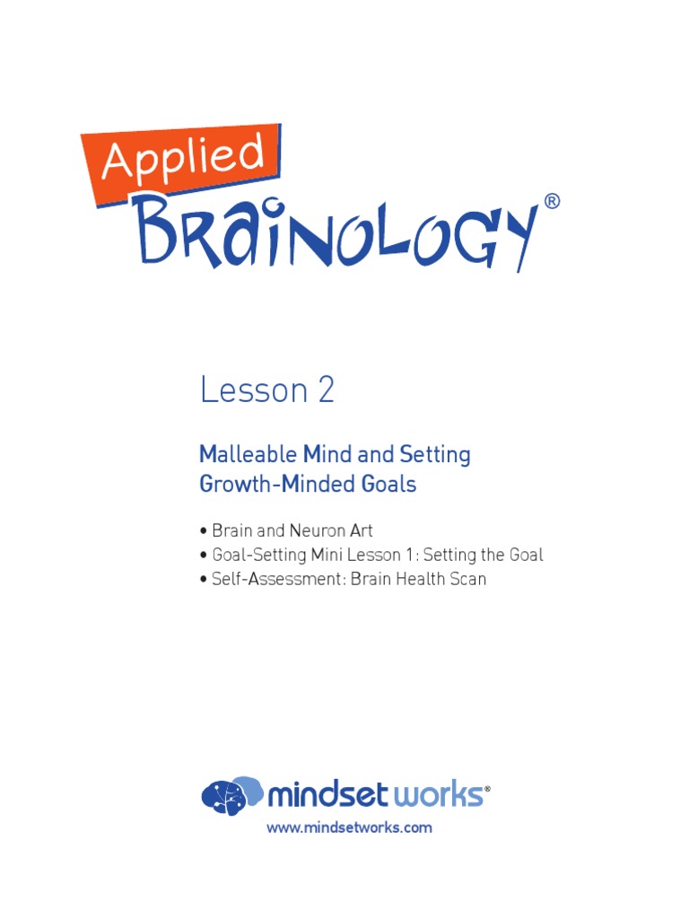 Lesson 2: Malleable Mind and Setting Growth-Minded Goals | PDF | Goal ...