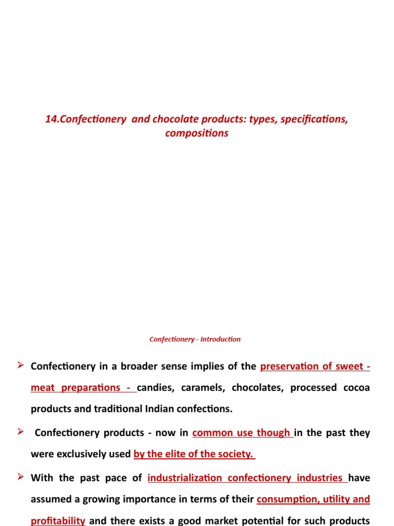 Types and Specifications of Confectionery | PDF | Confectionery | Chocolate