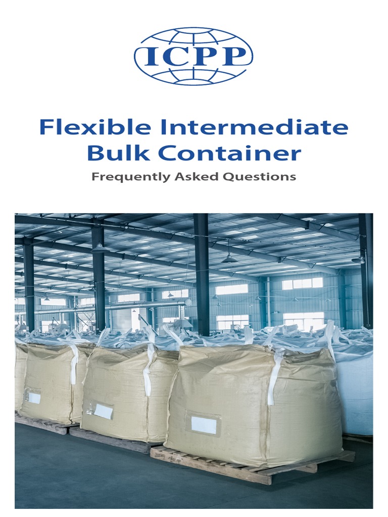 Flexible Intermediate Bulk Container: Frequently Asked Questions | PDF ...