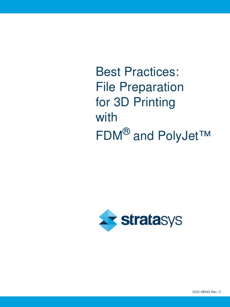 Best Practice - File Preparation For 3D Printing With FDM and PolyJet ...