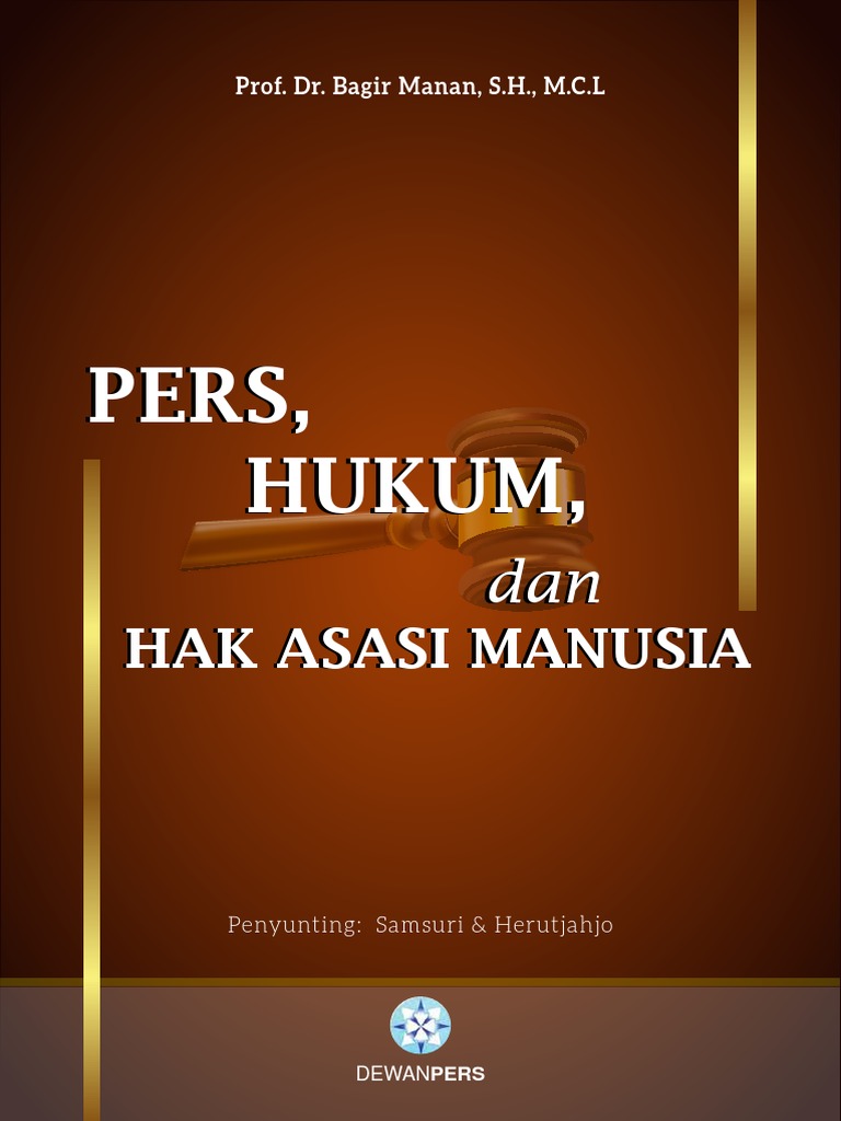 BUKU Pers, Hukum, & - Hak Asasi Manusia | PDF | Politik | Sains & Matematika