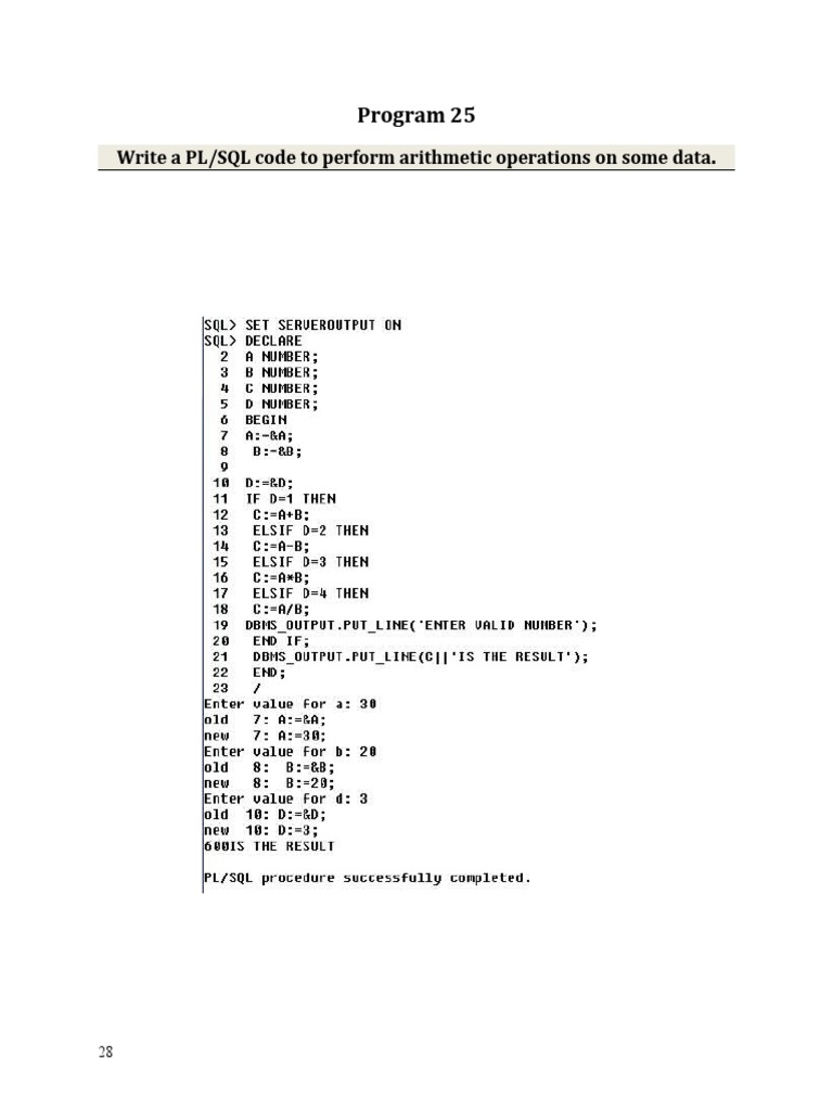 P25. Write A PLSQL Code To Perform Arithmetic Operations On Some Data ...
